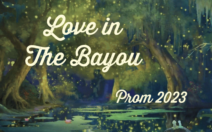 Local Level Events - Love In The Bayou - LPHS Prom 2023